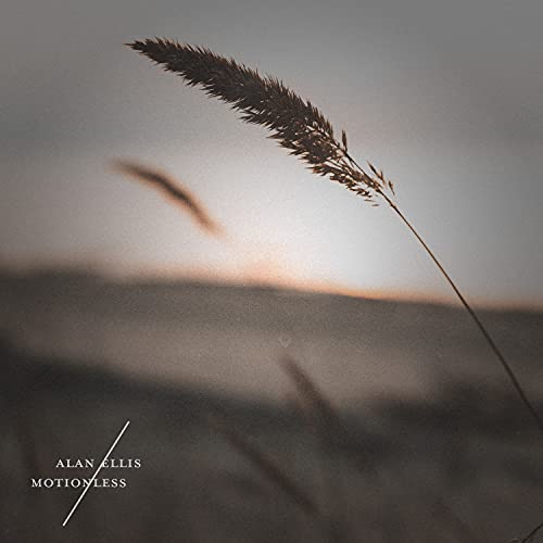 Motionless de Alan Ellis en Amazon Music Unlimited