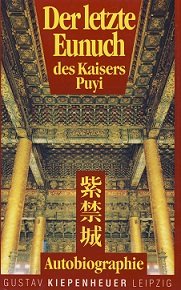 Amazon.com: Der letzte Eunuch des Kaisers Puyi.: 9783378005457: Yaoting ...