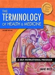 The Terminology of Health and Medicine: A Self-Instructional Program ...