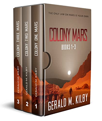 Colony Mars: Books 1-3 eBook : Kilby, Gerald M.: Amazon.co.uk: Kindle Store