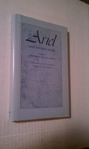 Ariel: Rodó, José Enrique, Peden, Margaret Sayers: 9780292703957 ...