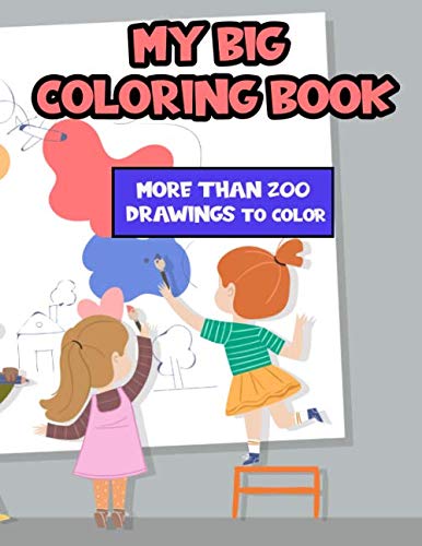 My big Coloring book: More than 200 drawins to color Mandalas , forest ...