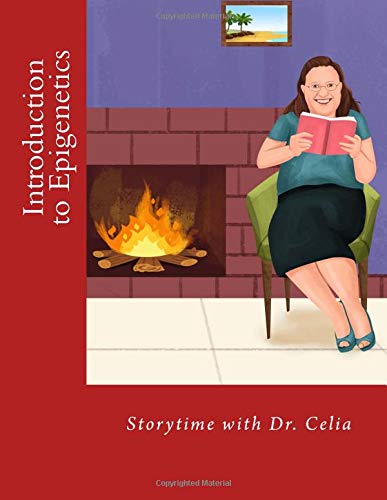 Amazon.com: Introduction to Epigenetics: Storytime with Dr. Celia Ross ...