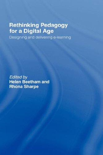 Buy Rethinking Pedagogy for a Digital Age: Designing and Delivering E ...