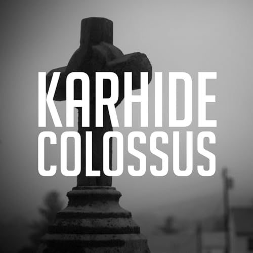 Colossus by Karhide on Amazon Music - Amazon.co.uk