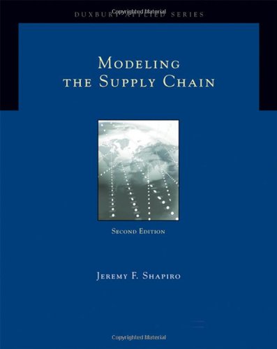 Modeling the Supply Chain: Shapiro, Jeremy F.: 9780495126096: Amazon.com: Books