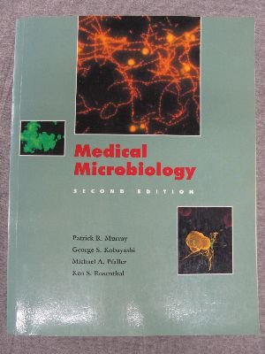 Medical Microbiology / 2nd Edition: Murray & Kobayashi & Pfaller & Rosenthal: 9780801676345 ...