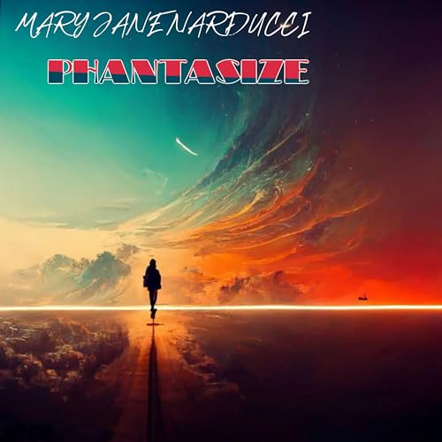 PHANTASIZE by Mary Jane Narducci on Prime Music