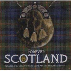 Forever Scotland: Amazon.co.uk: CDs & Vinyl