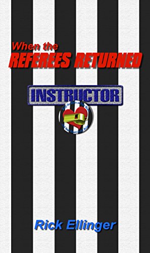 When the Referees Returned (The Rule of the Referees Book 4) - Kindle ...