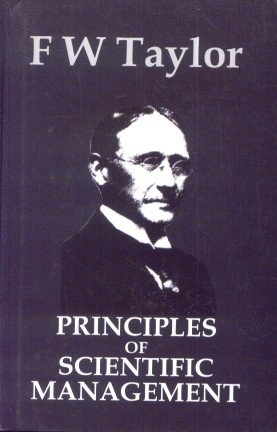 Principles of Scientific Management: F W Taylor: 9788182472884: Amazon ...