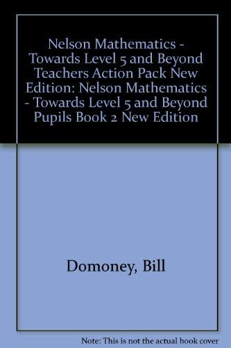 Towards Level 5 and Beyond (Nelson Mathematics) : Paul Harrison, Bill ...