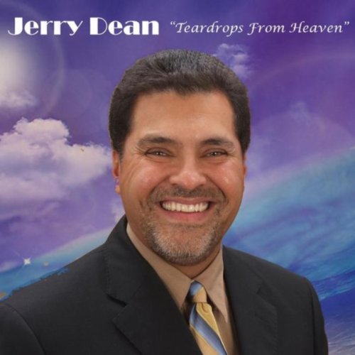 Teardrops from Heaven by Jerry Dean on Amazon Music - Amazon.com