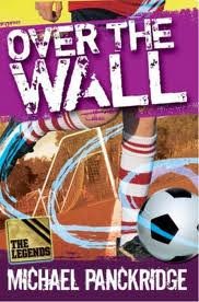 Over the Wall (Legends, #5): Panckridge, Michael: 9781921167935: Amazon ...