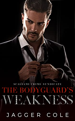 Amazon.com: The Bodyguard's Weakness: An Accidental Marriage Mafia ...