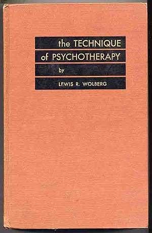 The Technique of Psychotherapy: WOLBERG, Lewis R.: Amazon.com: Books