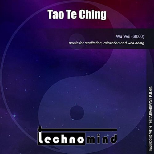 Play Tao Te Ching (Wu Wei) by Technomind on Amazon Music