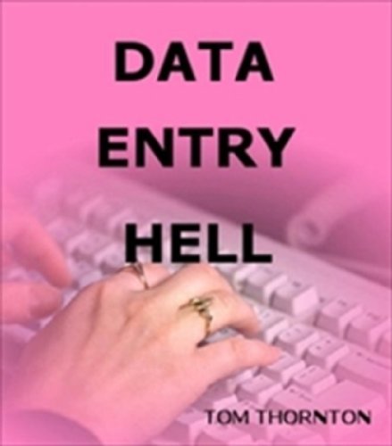 Amazon.com: DATA ENTRY HELL eBook : THORNTON, TOM: Books