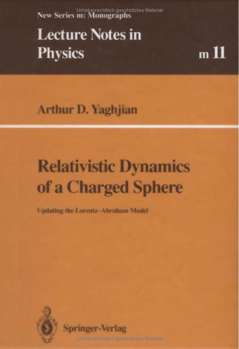 Relativistic dynamics of a charged sphere: Updating the Lorentz-Abraham ...