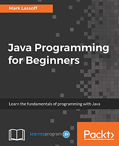 Amazon.com: Java Programming for Beginners: Learn the fundamentals of programming with Java ...