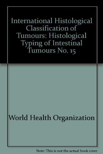 Amazon | Histological Typing of Intestinal Tumours (No. 15 ...