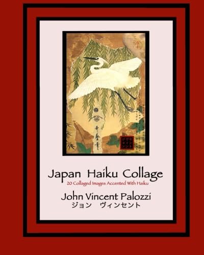 Japan Haiku Collage: 20 Collaged Images Accented With Haiku : Amazon.in ...