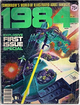1984 Magazine, Issue Number One, June 1978: Corben, Richard; Nicola ...