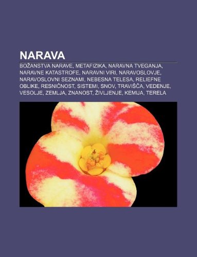 Amazon.co.jp: Narava: Bo Anstva Narave, Metafizika, Naravna Tveganja ...