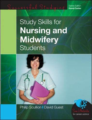 Study Skills for Nursing and Midwifery Students: 9780335222216 ...