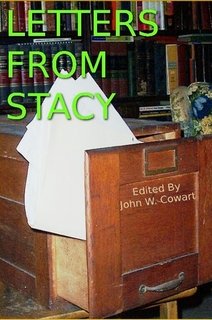 Letters From Stacy: John Cowart: 9781411638594: Amazon.com: Books
