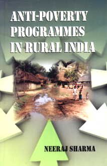 Anti-Poverty Programmes in Rural India: N. Sharma: 9788184502787 ...