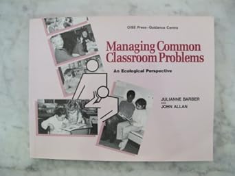 Managing Common Classroom Problems: Amazon.co.uk: B1119: 9780774430111 ...