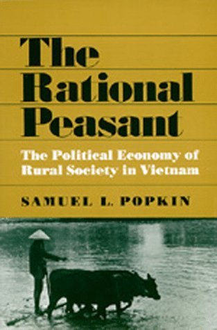 The Rational Peasant: 1st (First) Edition: Samuel L. Popkin ...