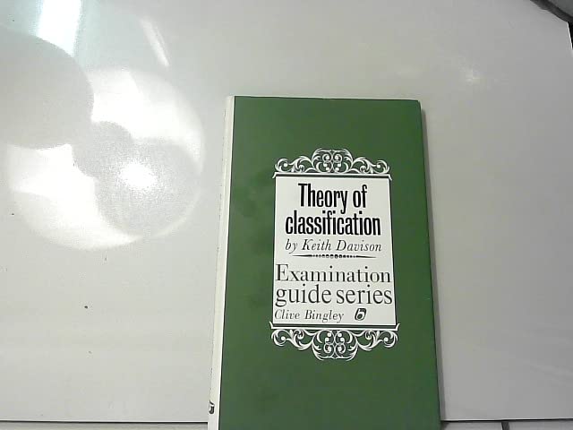 theory of classification keith davidson examination guide series ...