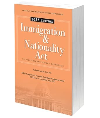 Immigration & Nationality Act: AILA: 9781573705011: Amazon.com: Books