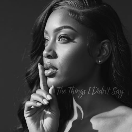 Amazon.com: The Things I Didn't Say : Xania Monet: Digital Music