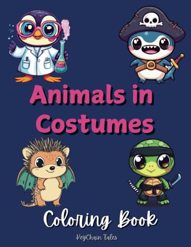 EBOOK pdf Animals in Costumes Coloring Book: Bold and Easy Coloring Fun ...