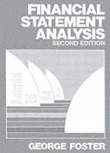 By George Foster - Financial Statement Analysis (2nd Edition) (2nd ...