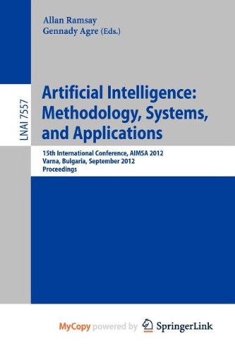 Artificial Intelligence: Methodology, Systems, and Applications : 15th International Conference ...