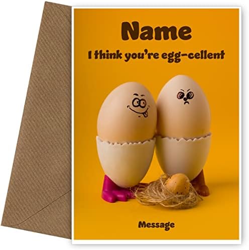 Hilarious Personalised Easter Card - I Think You're Egg-cellent - Silly ...