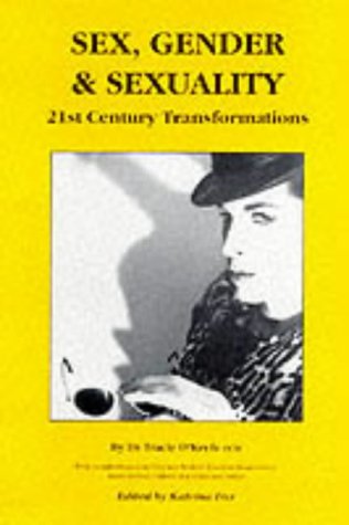 Sex, Gender And Sexuality: 21st Century Transformations: Amazon.co.uk ...