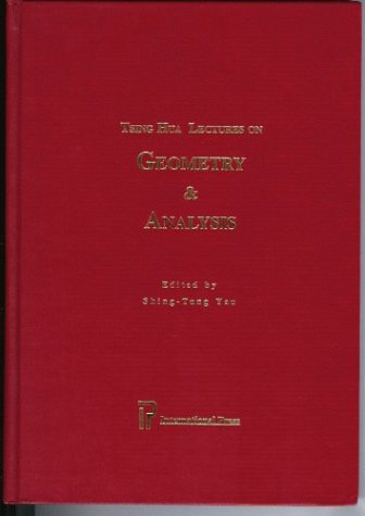 Tsing Hua Lectures on Geometry & Analysis: Shing-Tung Yau, Shing-Tung ...