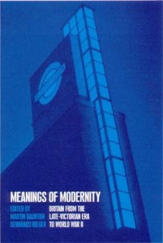 Amazon.com: Meanings of Modernity: Britain from the Late-Victorian Era ...