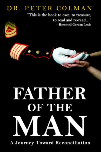 Father Of The Man: A Journey Toward Reconciliation : Amazon.in: Books