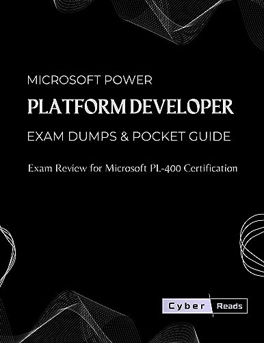 Amazon.com: Microsoft Power Platform Developer Exam Dumps & Pocket Guide: Exam Review for ...