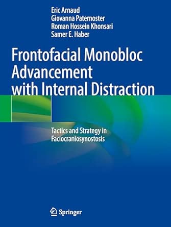 Frontofacial Monobloc Advancement with Internal Distraction: Tactics ...