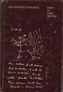 On aesthetics in science: Wechsler, Judith (editor): 9780262230889 ...