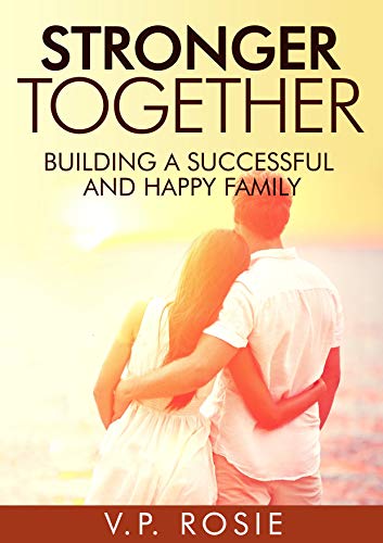 Amazon.com: Stronger Together.: Proven Family Communication Tips for a ...