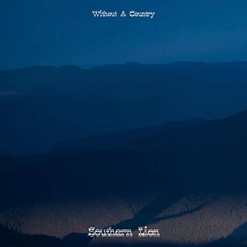 Amazon.com: Southern Lion : Without A Country: Digital Music