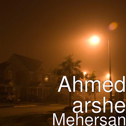 Mehersan by Ahmed Arshe on Amazon Music - Amazon.com
